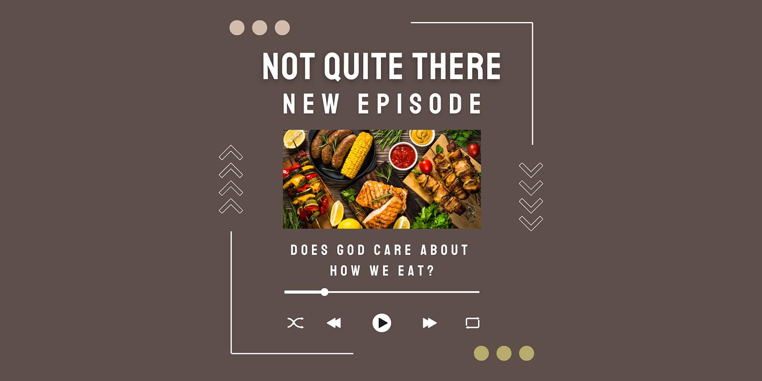 Does God Care About How We Eat? | Before The Cross