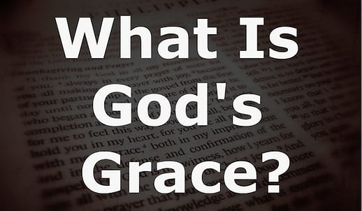 What Is God’s Grace? | Before The Cross